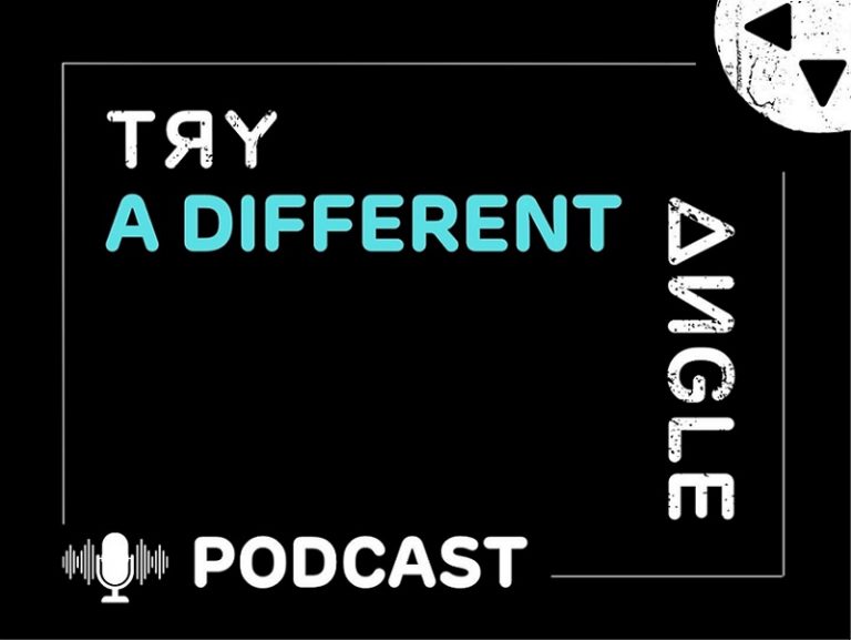 Try a Different Angle Podcast - Tryangle