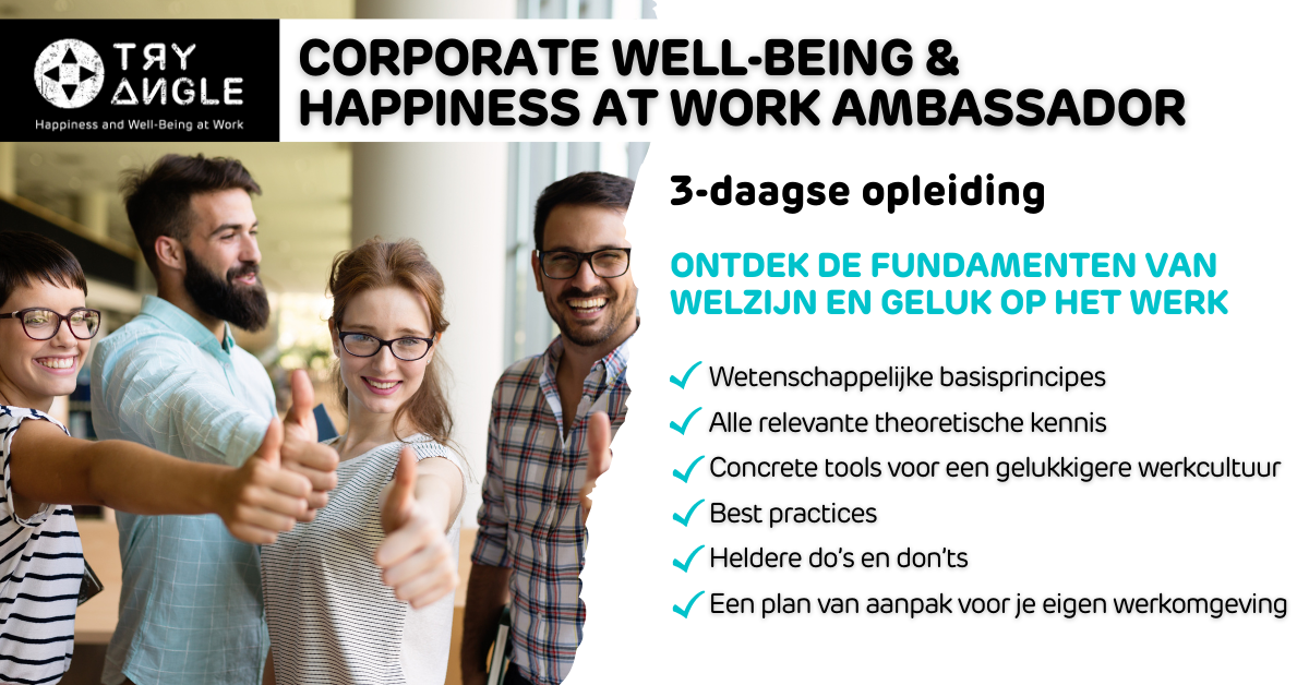 Opleiding: Corporate Well-Being and Happiness at Work Ambassador - Tryangle